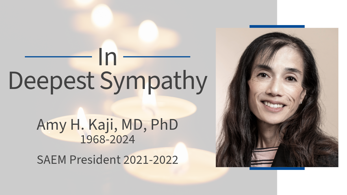 In Remembrance of Amy Kaji, MD, PhD | SAEM
